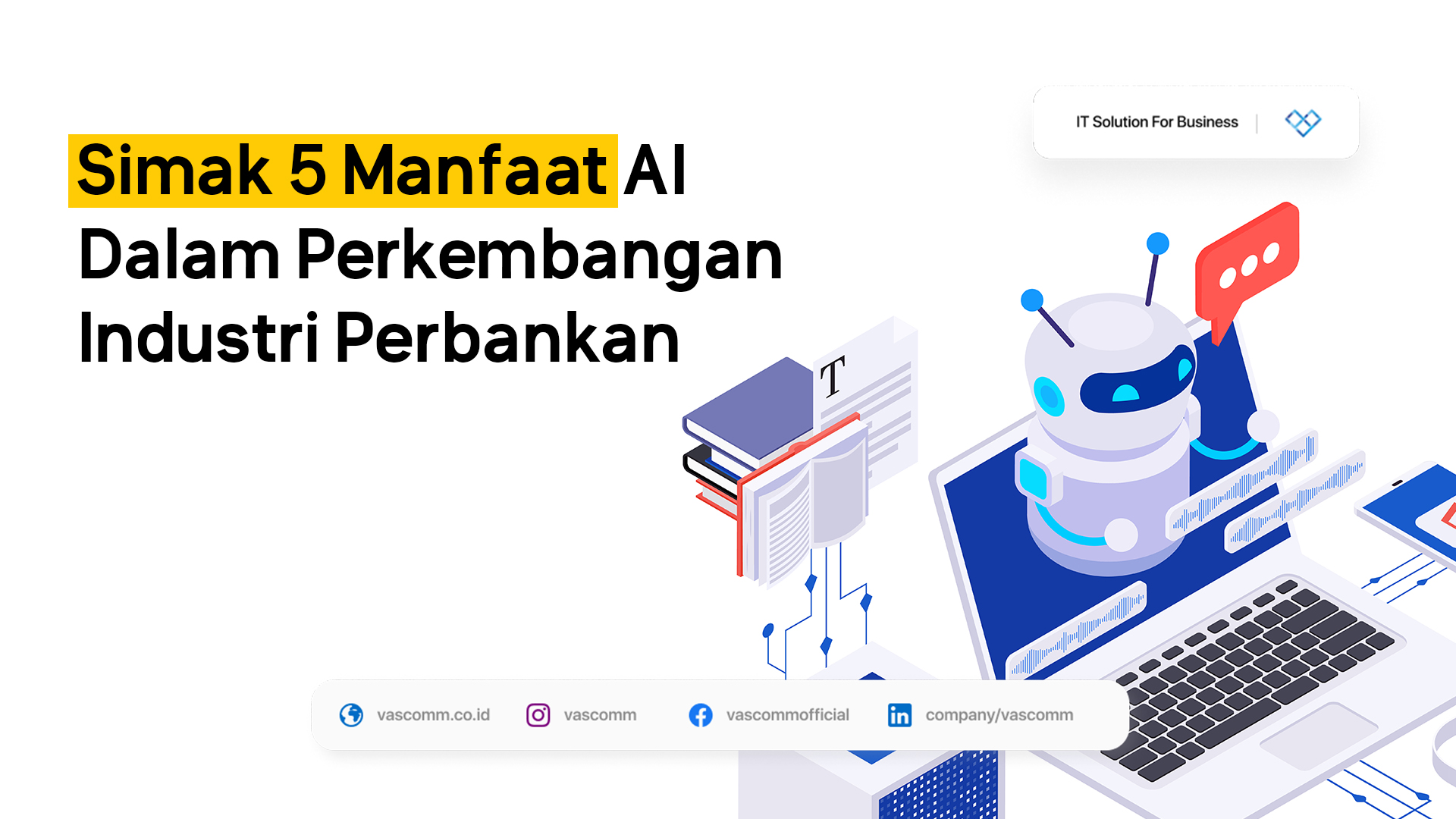 Inilah 5 Manfaat AI yang Mengubah Industri Perbankan
